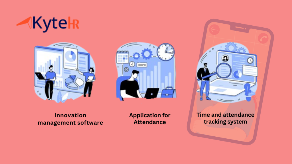 Application for Attendance | Kyte Hr